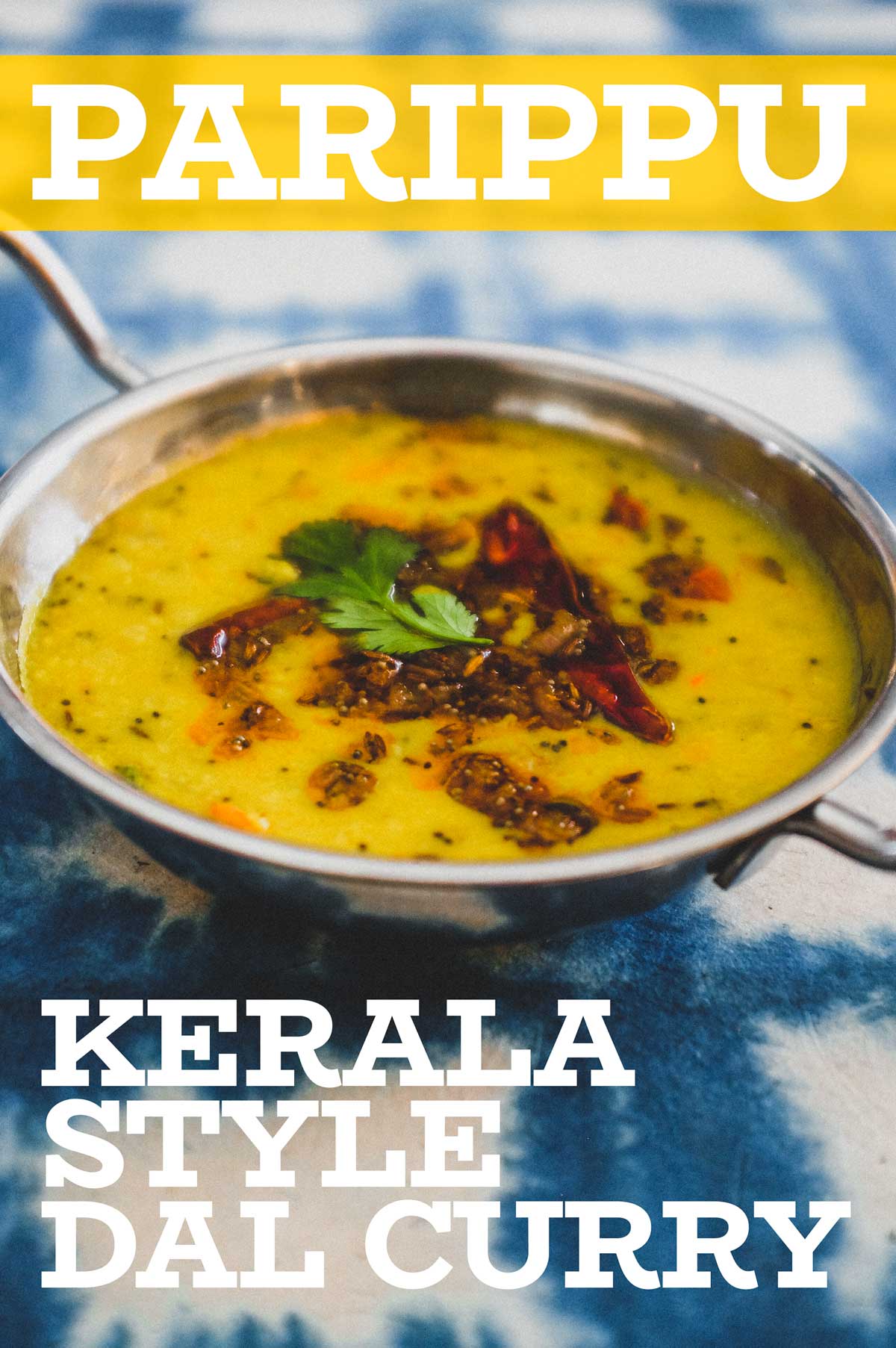 Parippu Curry - Kerala Style Dal - Cook Eat World