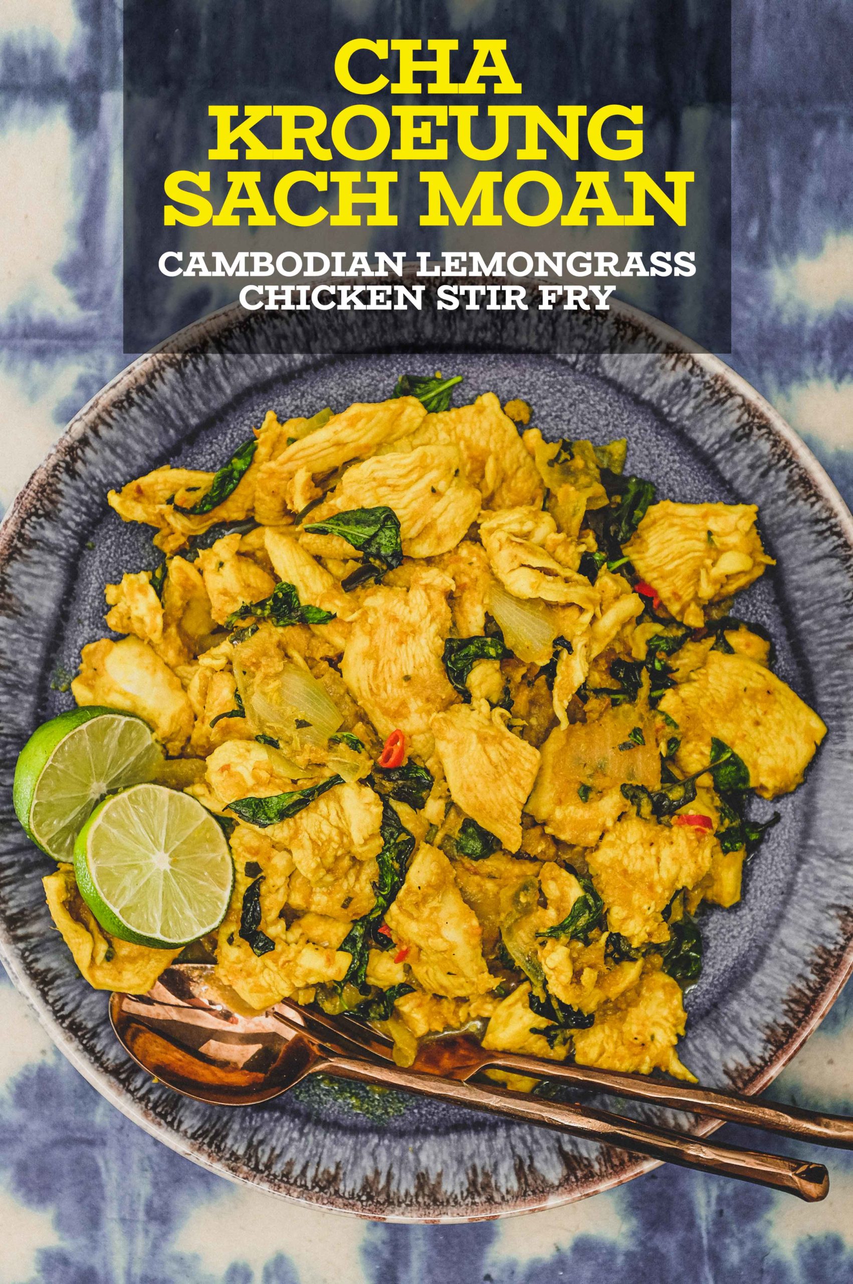 Cha Kroeung Sach Moan (Cambodian Lemongrass Chicken Stir-Fry ...