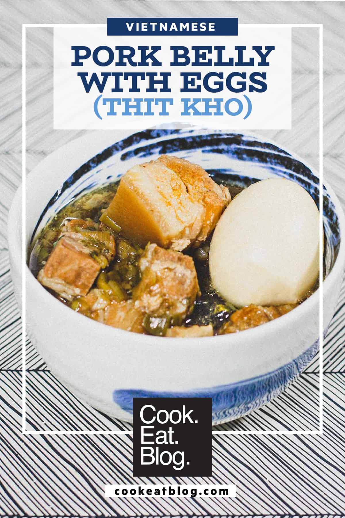 Vietnamese Braised Pork Belly with Eggs - Thit Kho - By Cook Eat World