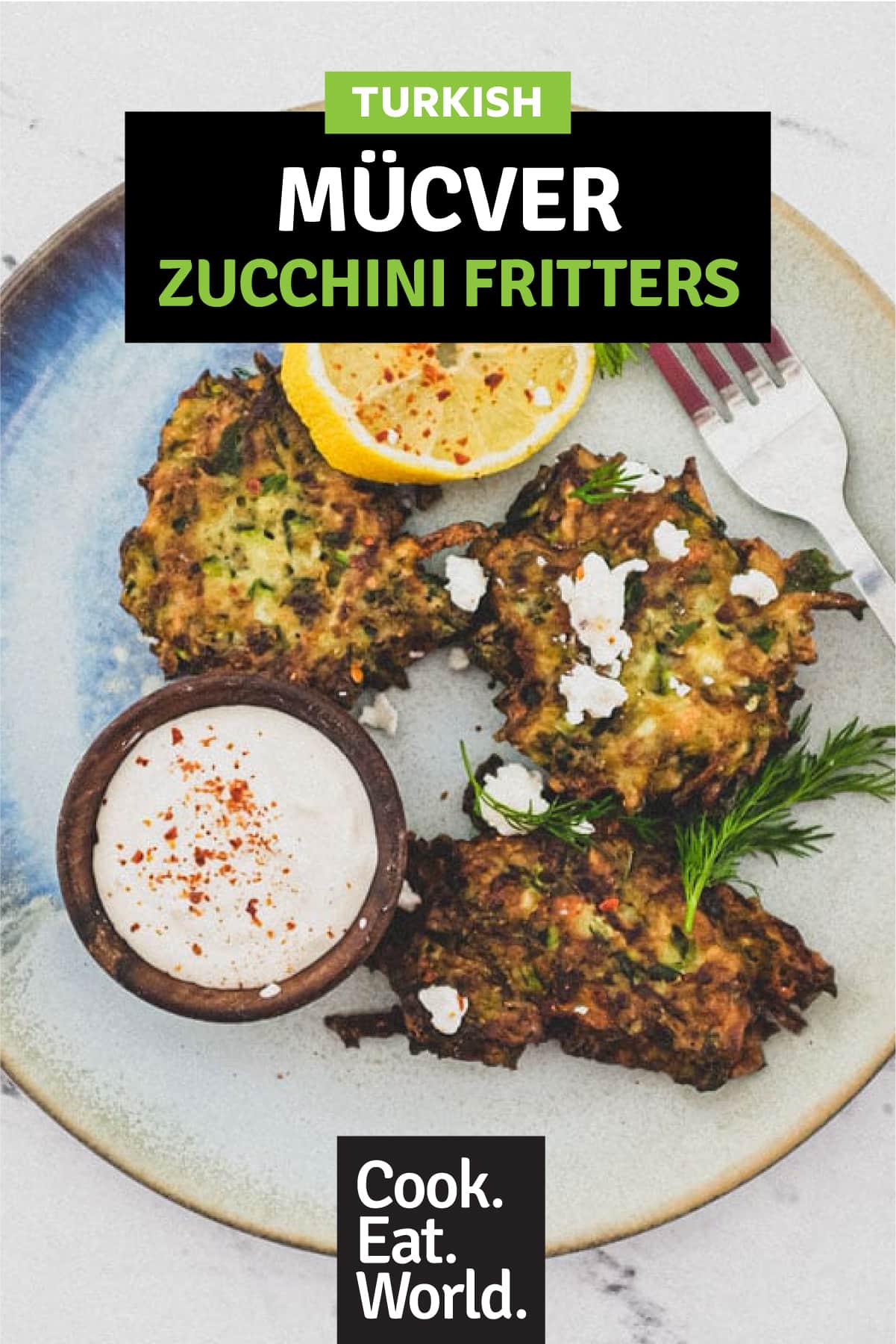 Turkish Mücver (Zucchini Fritters) - Cook Eat World