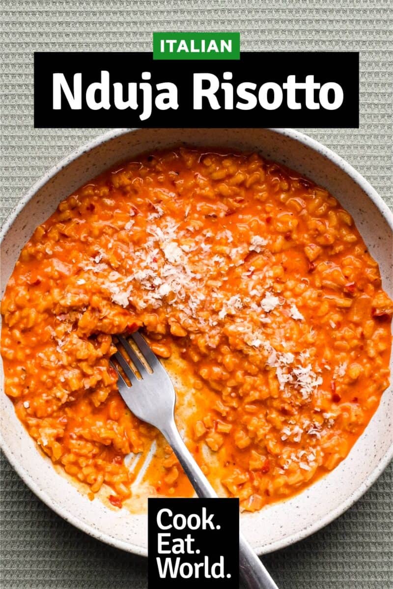Nduja Risotto - Cook Eat World